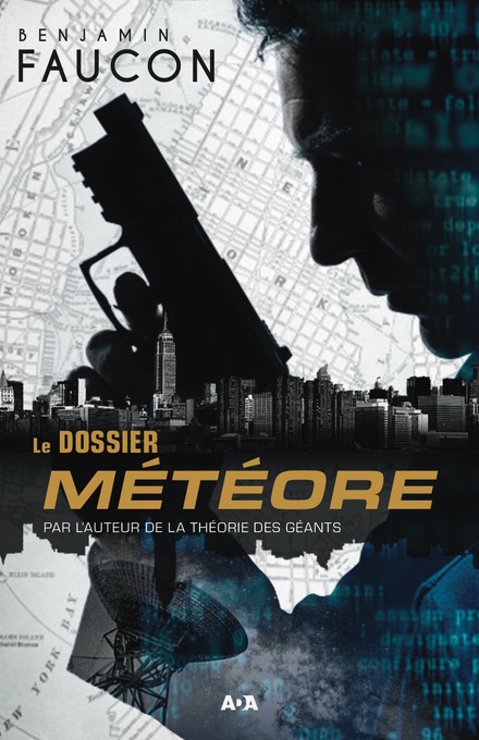 LE DOSSIER MÉTÉORE, de BENJAMIN FAUCON - BibliocloBiblioclo